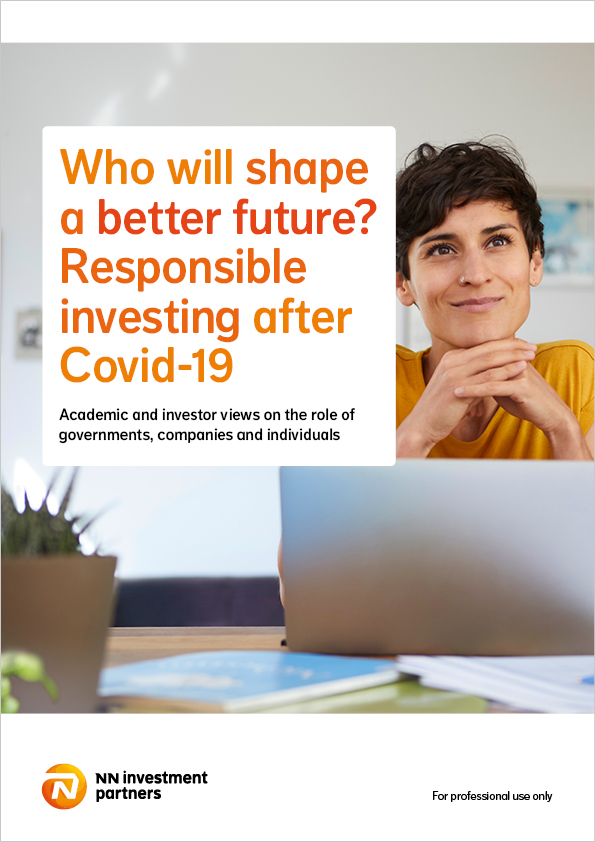 NN Investment Partners | Responsible Investing Paper – After Covid-19 NN Investment Partners | Responsible Investing Paper – After Covid-19